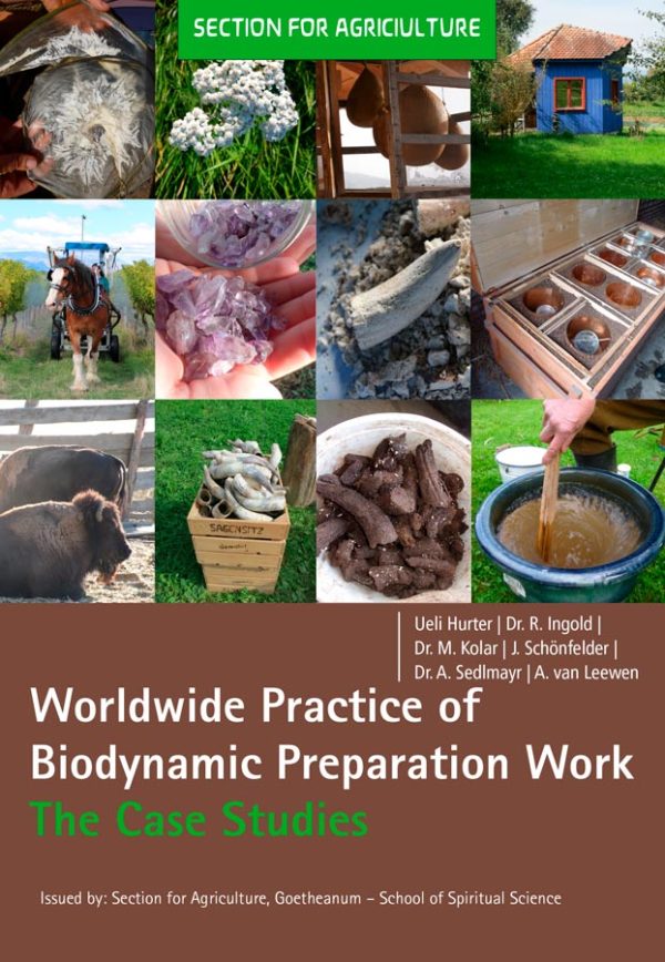 Worldwide Practice of Biodynamic Preparation Work – Verlag am Goetheanum